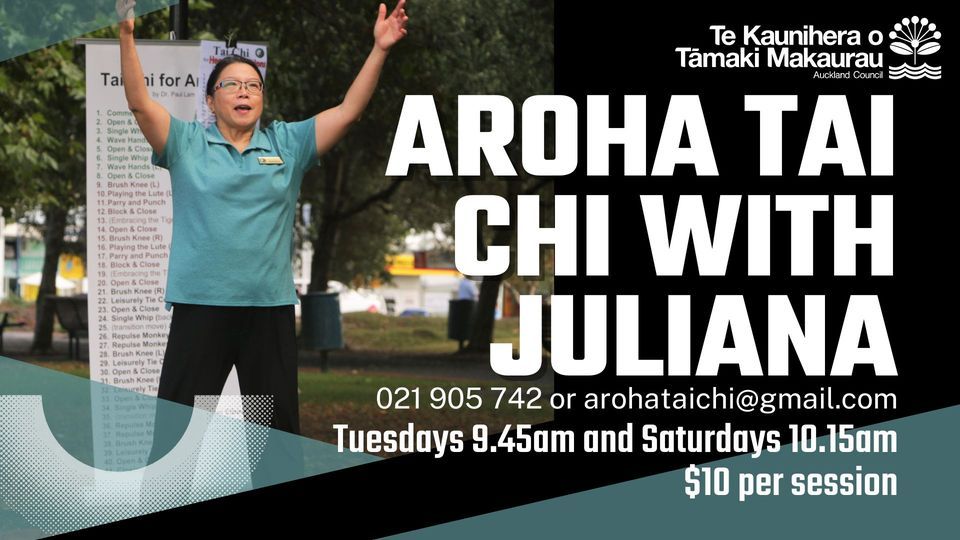 Aroha Tai Chi Tuesdays, Te Atatū Peninsula Community Centre, Manurewa ...