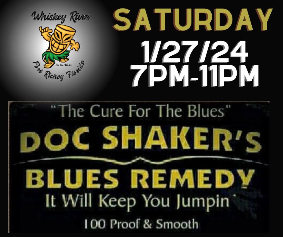 Doc Shakers Blues Trio , Whiskey River On The Water, Port Richey ...