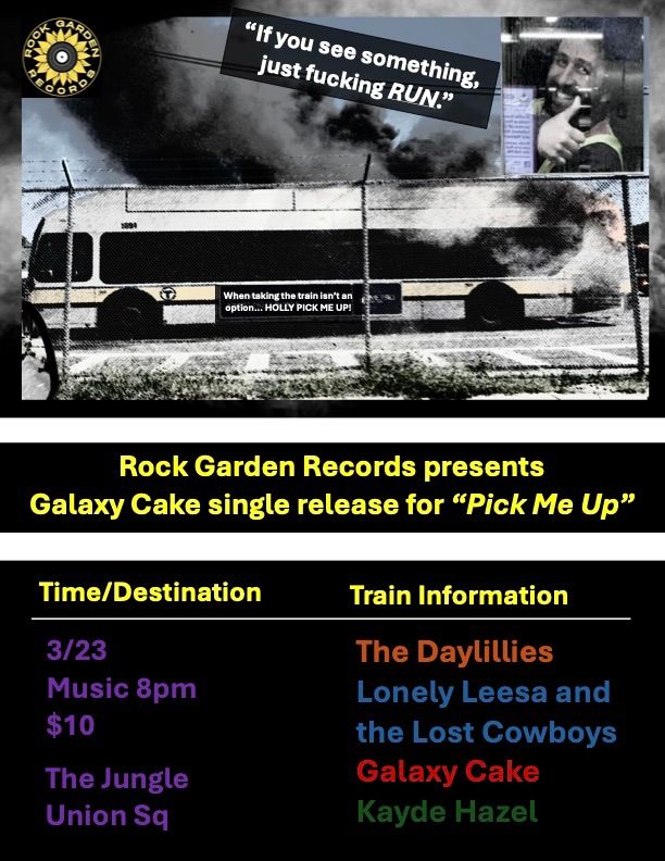 Galaxy Cake Single Release Show w/ The Daylilies, Lonely Leesa & The ...