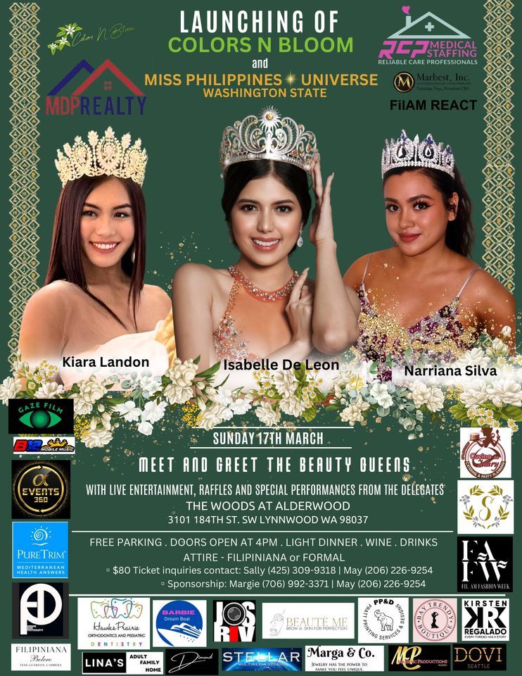 Launching of Colors N Blooms & Miss Universe Philippines Wa State, The ...
