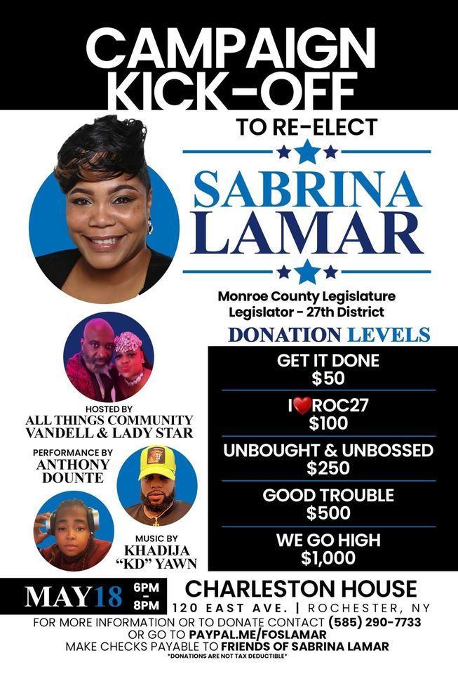 Campaign Kick-Off to Re-Elect Sabrina LaMar, 120 East Ave, Rochester ...
