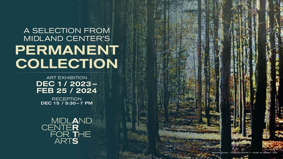 Free Art Reception: A Selection from Midland Center’s Permanent ...