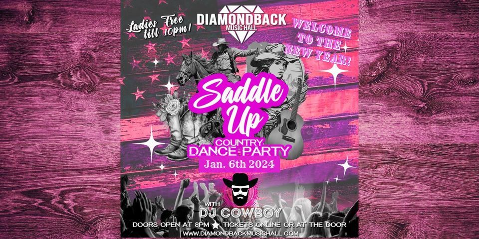 Saddle Up Country Dance Party @ Diamondback Music Hall, Diamondback ...