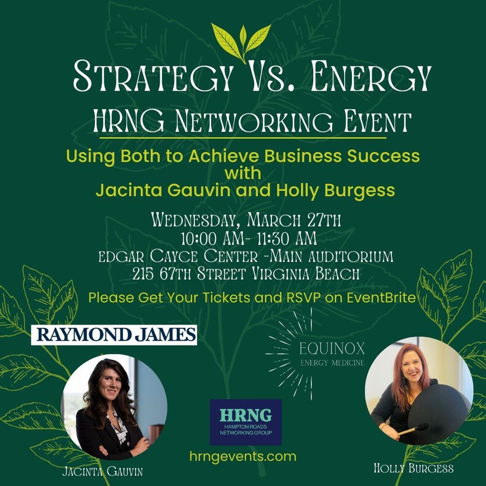 Strategy Vs. Energy HRNG Networking Event with Jacinta Gauvin and Holly ...