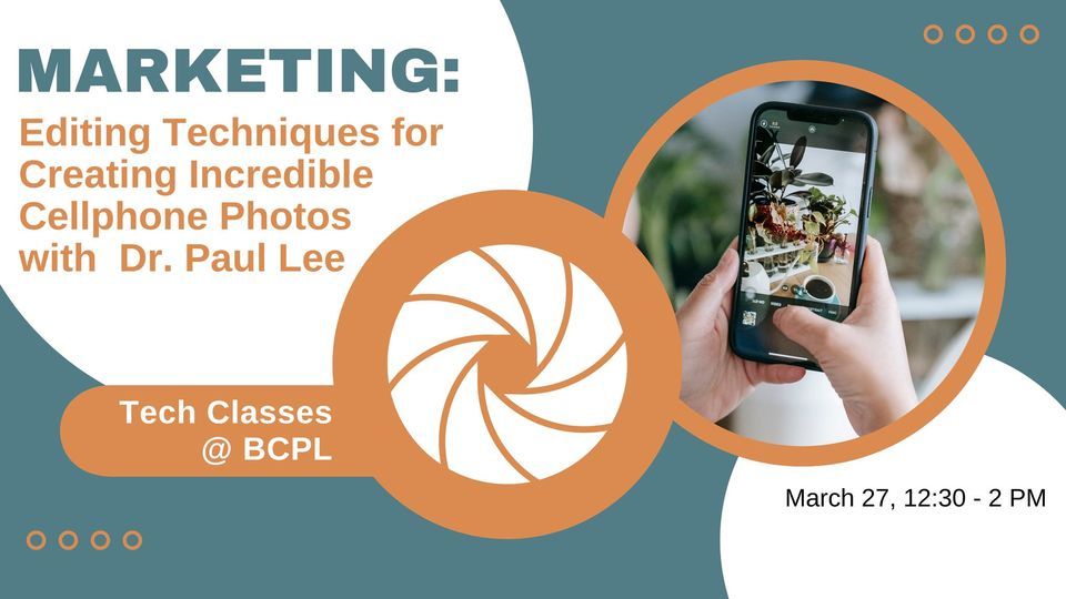 Tech Classes @BCPL: Editing Techniques for Creating Incredible ...