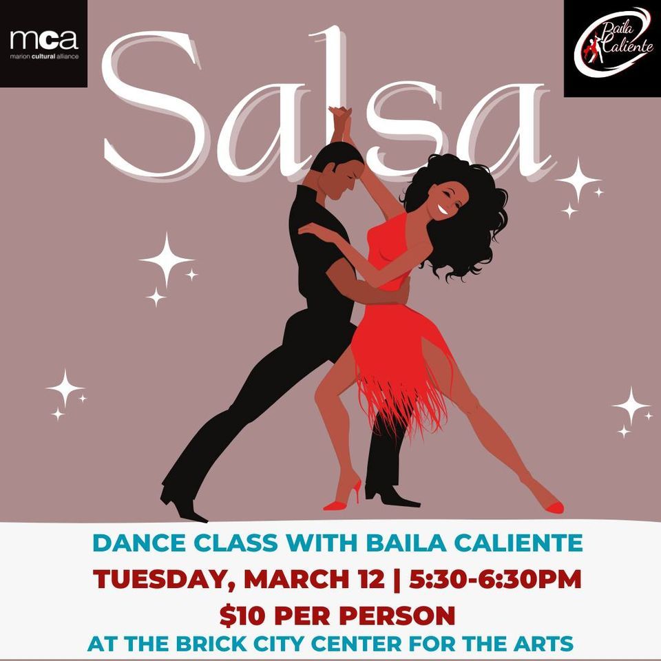 MCA Presents: Salsa Dance Class with Baila Caliente, 23 SW Broadway St ...