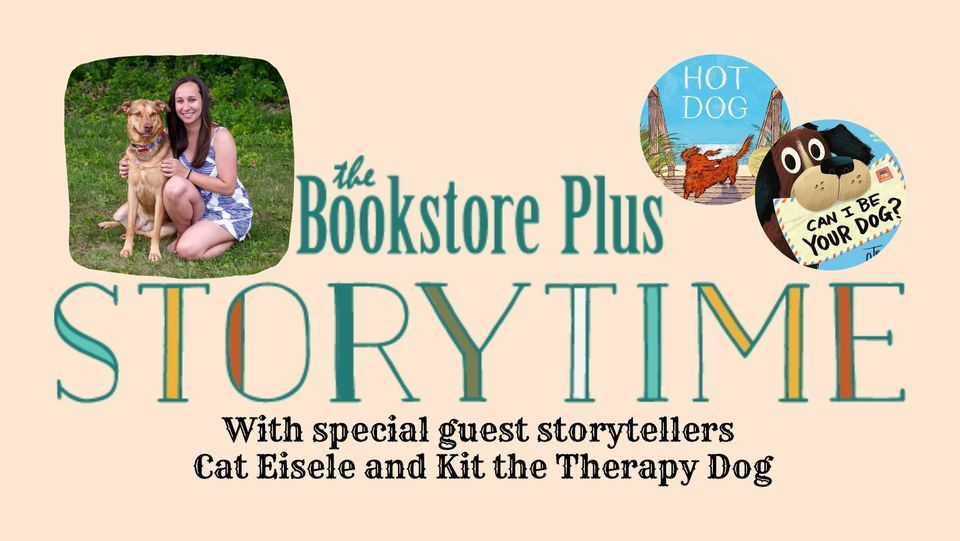 Monday Morning Storytime with Cat Eisele and Kit the Therapy Dog!, The ...