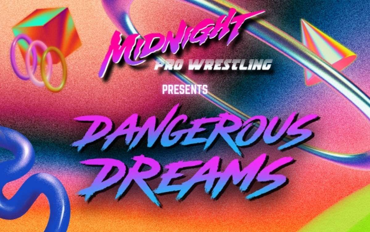 Midnight Pro Wrestling: Dangerous Dreams, Funny Bone Comedy Club ...
