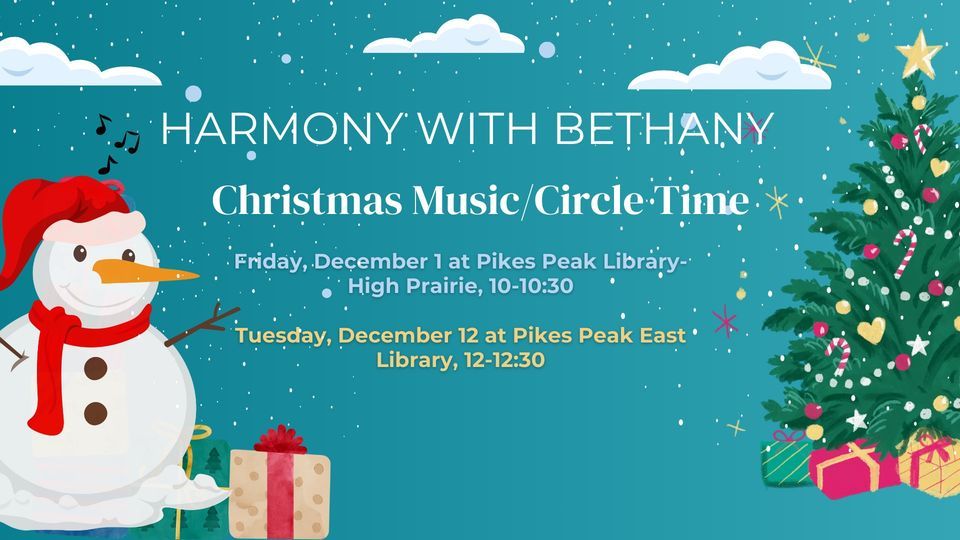 Harmony With Bethany - Christmas Music/Circle Time, Pikes Peak Library ...