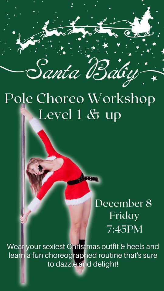 "Santa, Baby," Pole Choreo Workshop , Arkansas Circus Arts, Little Rock ...