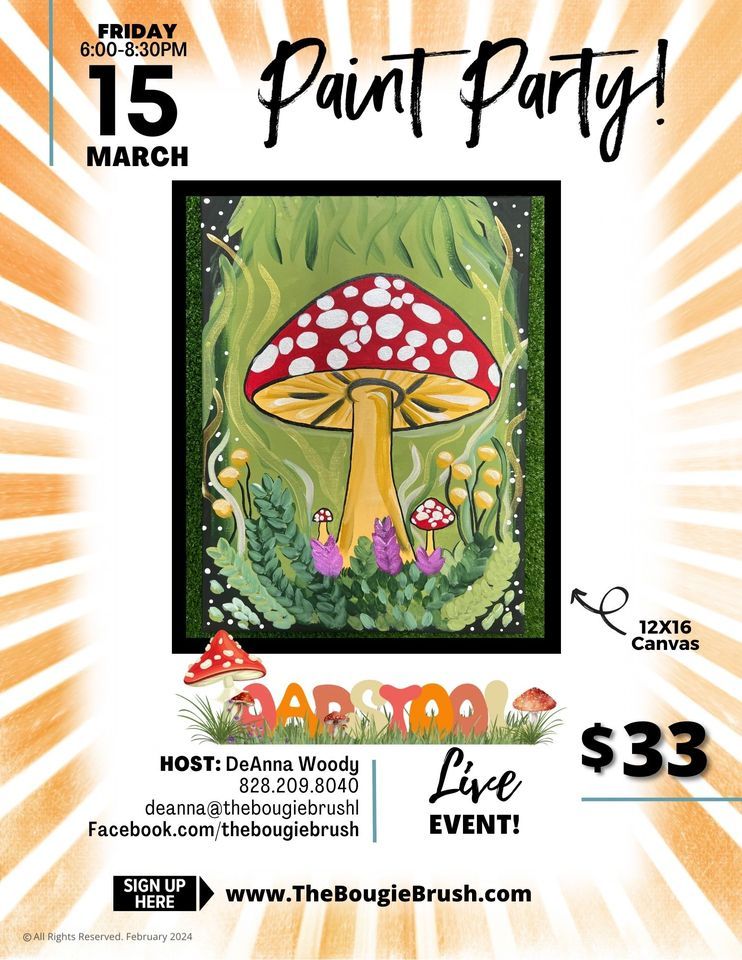 "TOADSTOOL " Paint Party - CANVAS - $33 - Refreshments always included ...