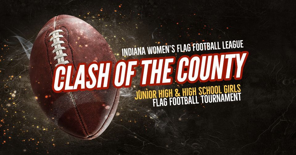 Clash of the County: IWFF Girls Flag Football Tournament, Mack Park ...