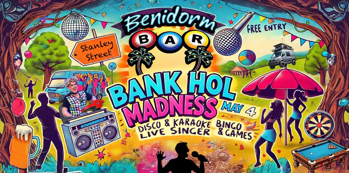 Bank Holiday Madness @ Benidorm Bar, The Benidorm Bar, Liverpool, 4 May ...