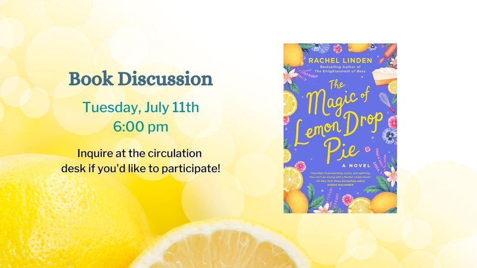 Book Discussion - The Magic of Lemon Drop Pie, Norelius Community ...