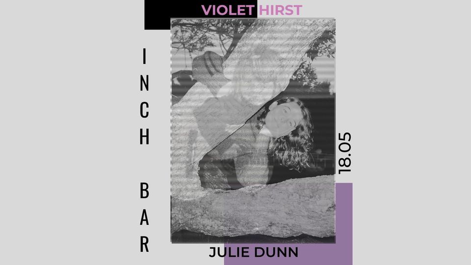 A little bit later with Violet Hirst & Julie Dunn, Inch Bar, Gore, 18 ...