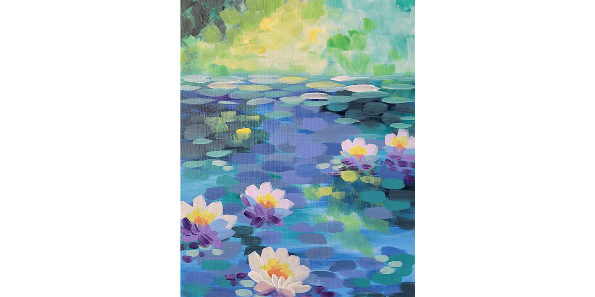 Waterlilies, Monet Style - Paint and Sip in Chicago | Classpop!™, Pinot ...