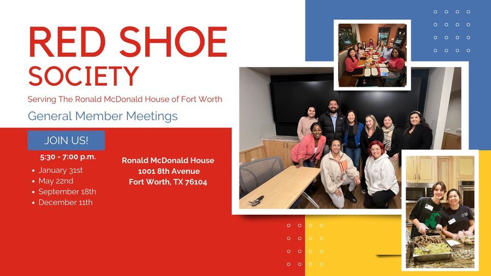 Red Shoe Society General Membership Meetings , Ronald McDonald House ...