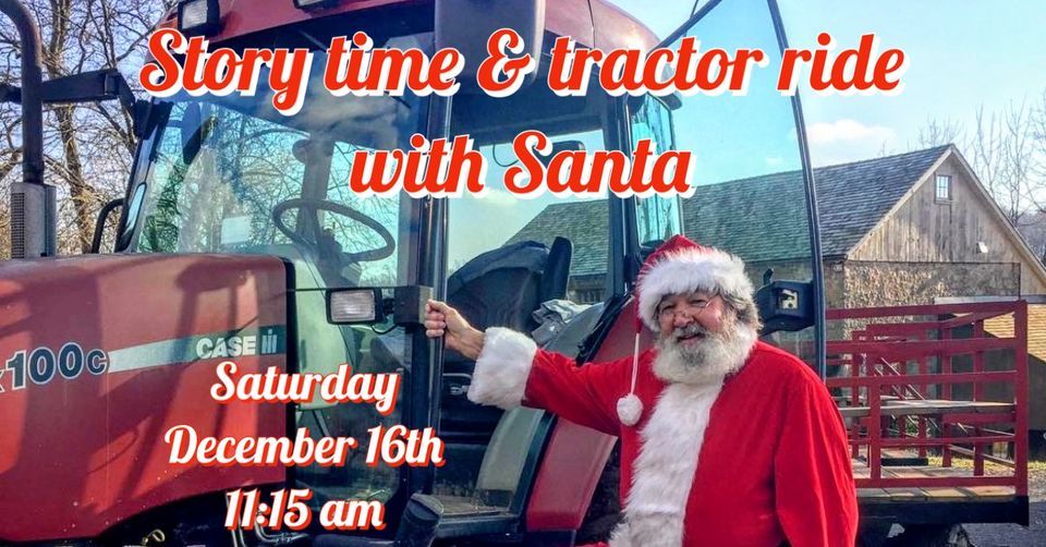 Storytime and tractor ride with Santa , Westlake Tree Farms, Monocacy ...