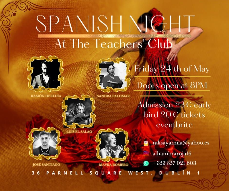 Spanish night, Teachers Club, Dublin, 24 May 2024 | AllEvents.in