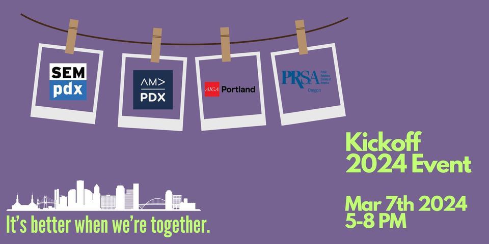 Celebrate 2024 with SEMpdx, AMApdx, AIGA and PRSA!, Spirit of 77 ...