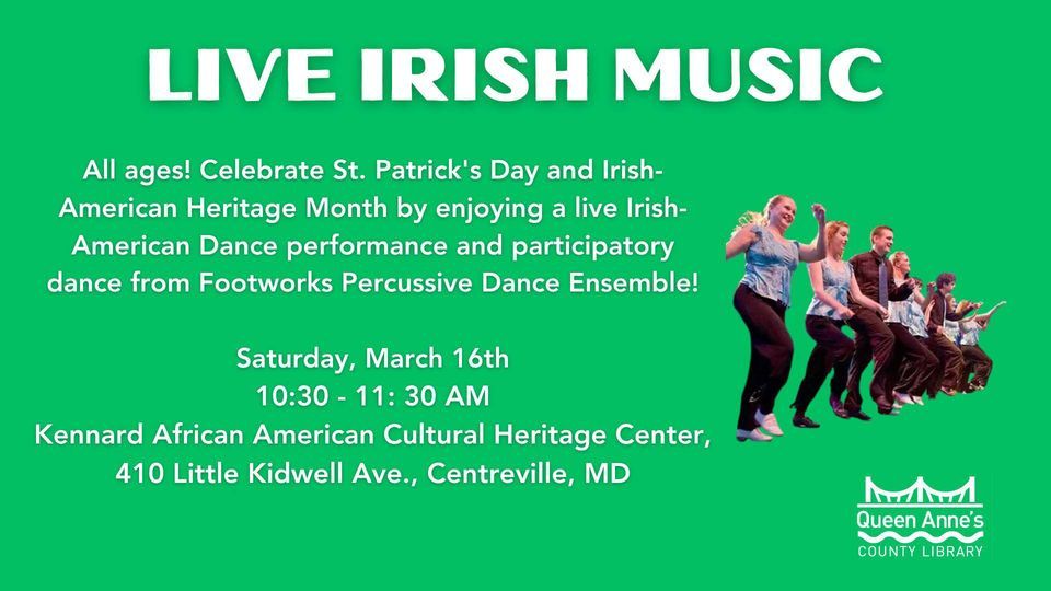 Live Irish Music & Dance @ Kennard African American Cultural Heritage ...