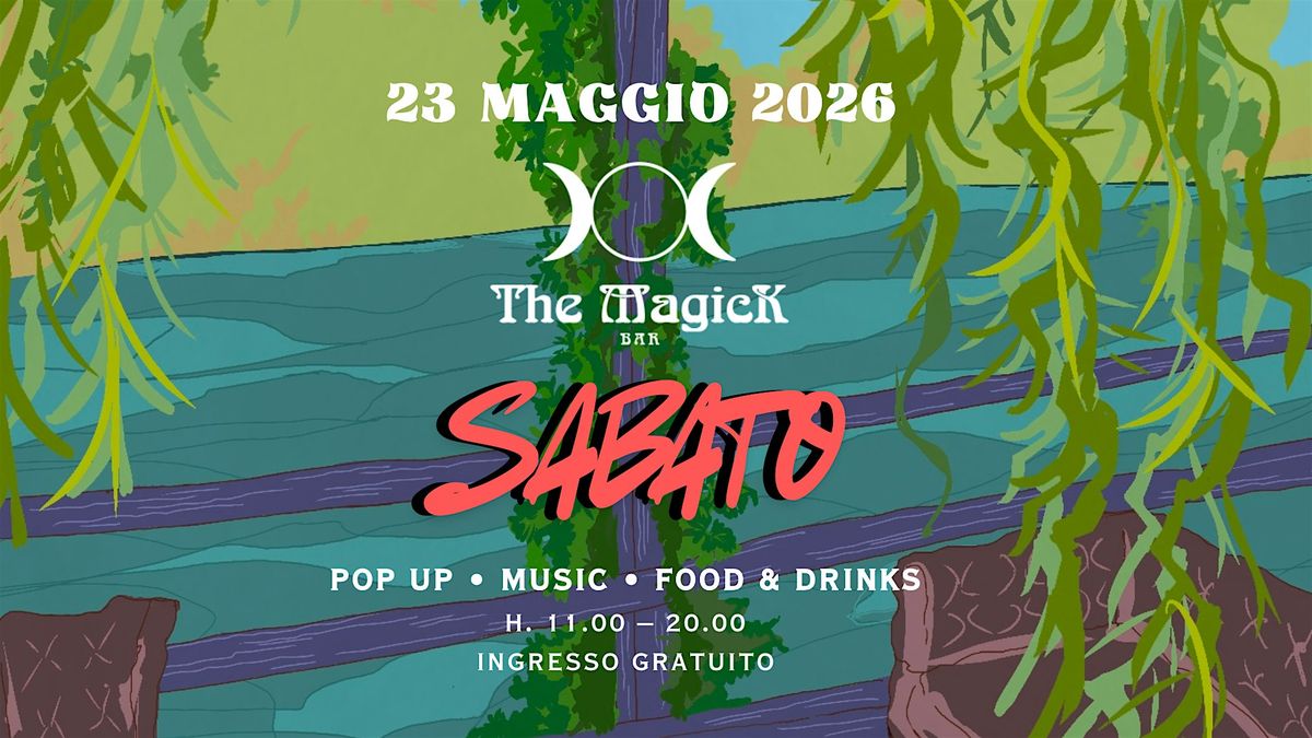 SABATO 23 MAGGIO @ MAGICK BAR, MAGICK BAR, Vatican, 23 May 2026 | AllEvents