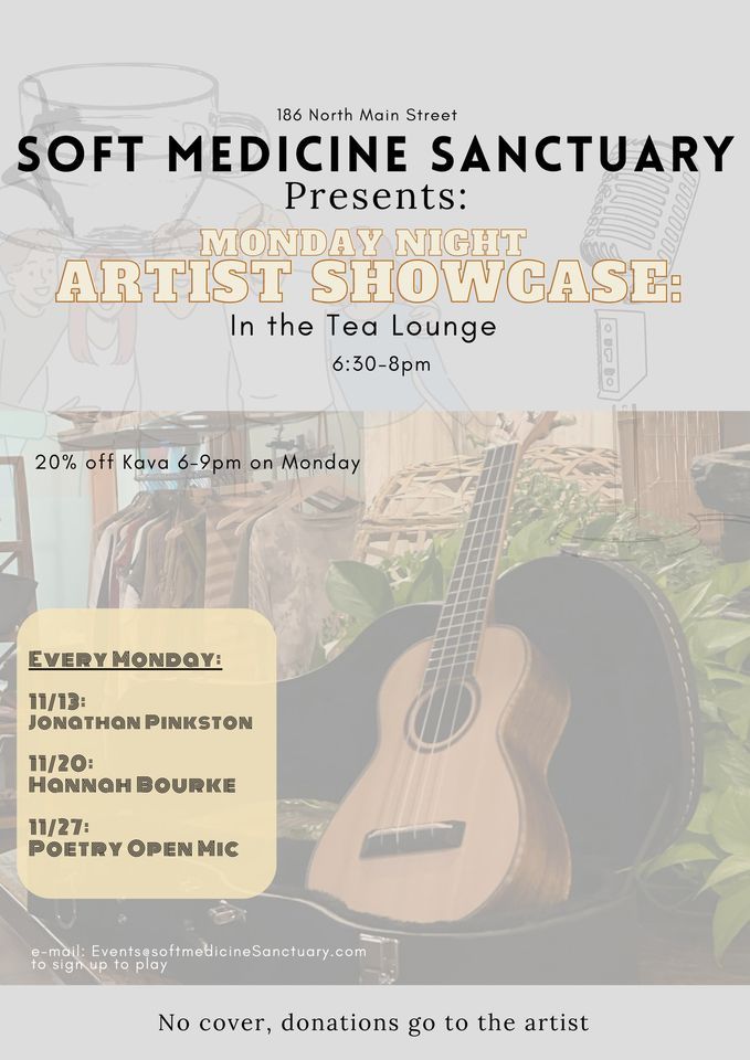 Monday Night Artist Showcase. Weekly music in the lounge, Soft Medicine ...