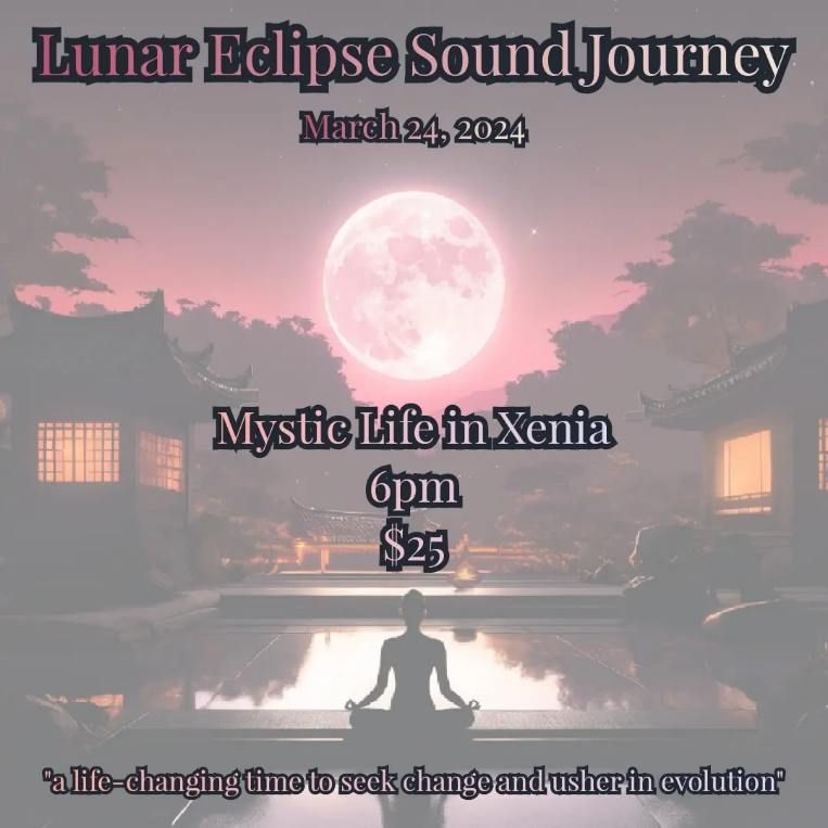 Lunar Eclipse Sound Bath with Angela Gerber , 65 South Allison Avenue ...