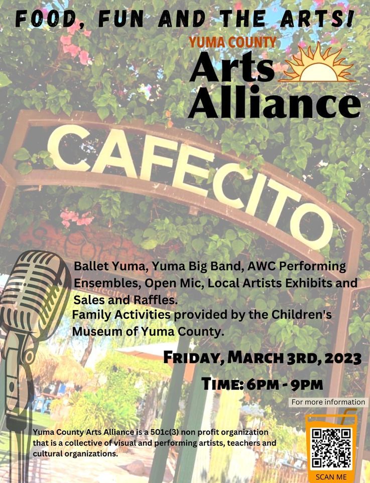 Food, Fun and the Arts!, Cafecito, Yuma, 3 March 2023 | AllEvents.in