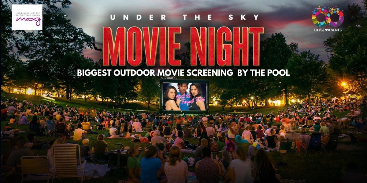 Movie Night Under the Sky - Moxy - poolside, Jala, Hobli Road ...