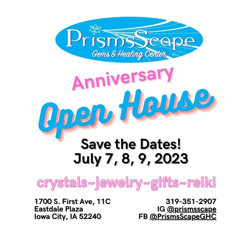 PrismsScapes Summer Anniversary Open House July 2023, PrismsScape Gems ...