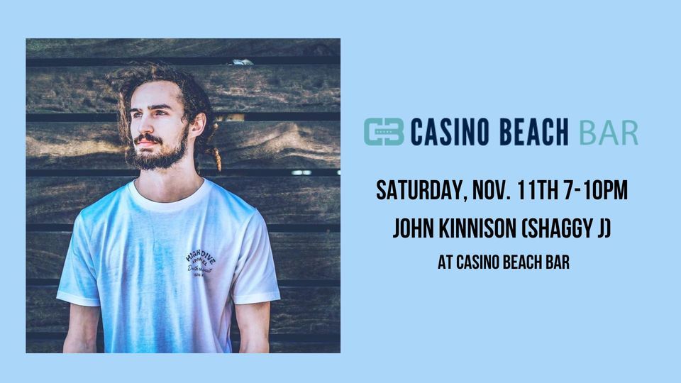 John Kinnison (Shaggy J) Debuts at Casino Beach Bar & Grille, Casino ...