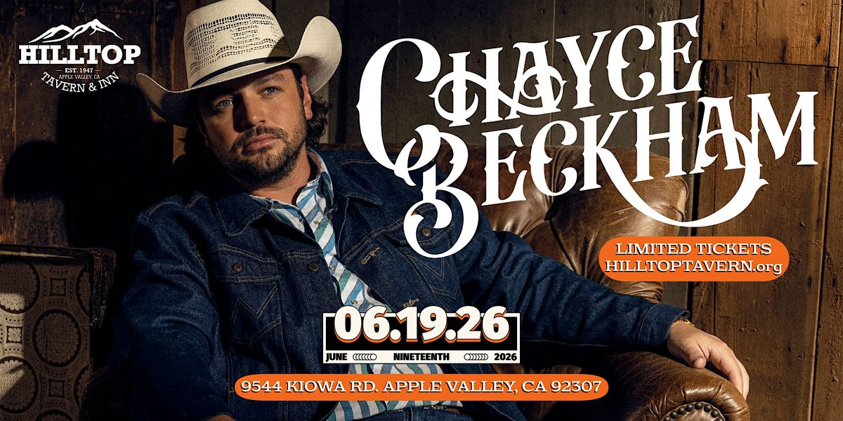 Chayce Beckham, Hilltop Tavern and Inn, Apple Valley, 19 June 2026 ...