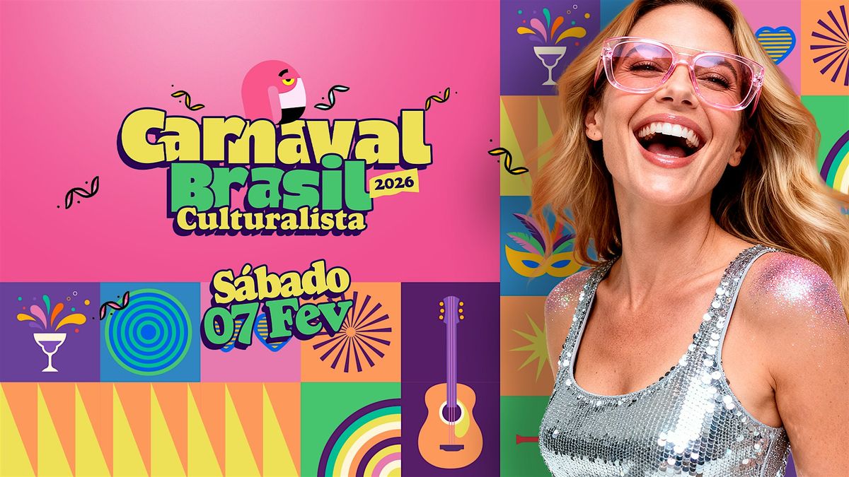 Carnaval Brazil Culturalista 2026, Magic 13 Brewing Co., Miami, 7 ...