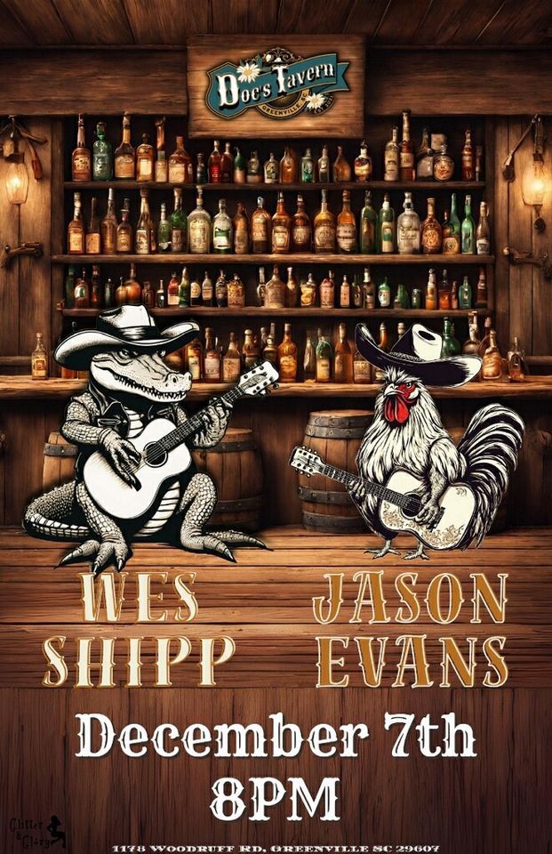Wes Shipp and Jason Evans!, 1178 Woodruff Rd. Greenville, SC 29607, 7 ...
