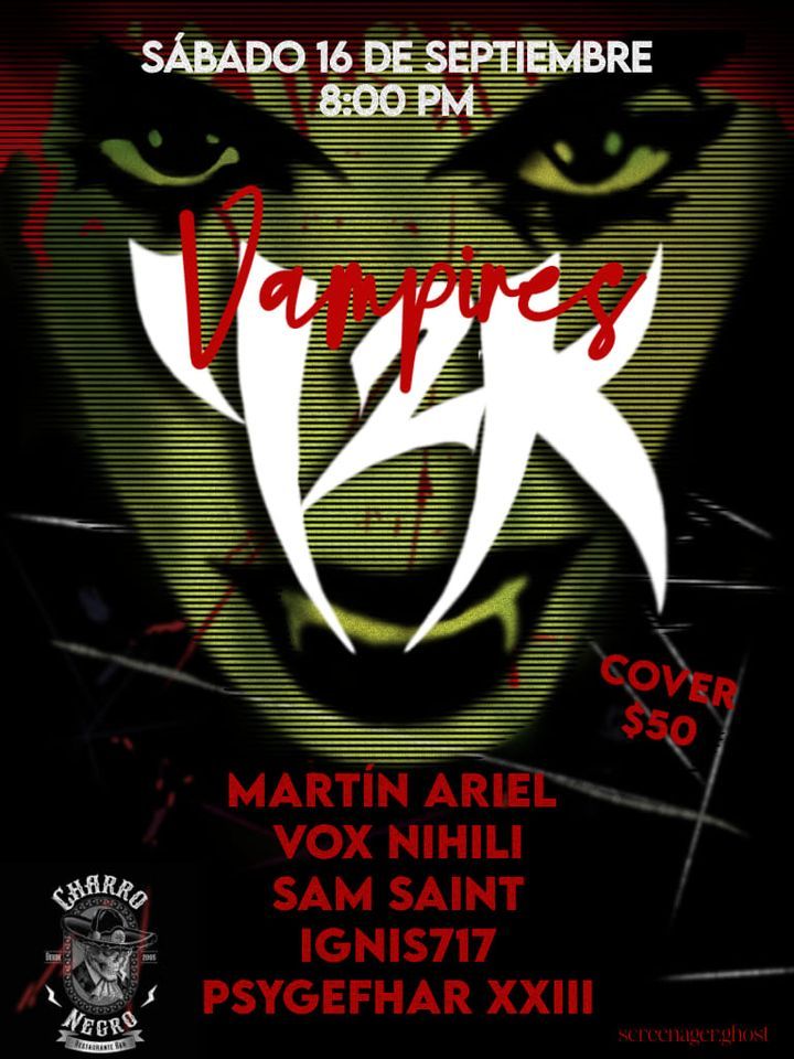 Y2K Vampires , El Charro Negro BAR, Monterrey, 16 September 2023 ...