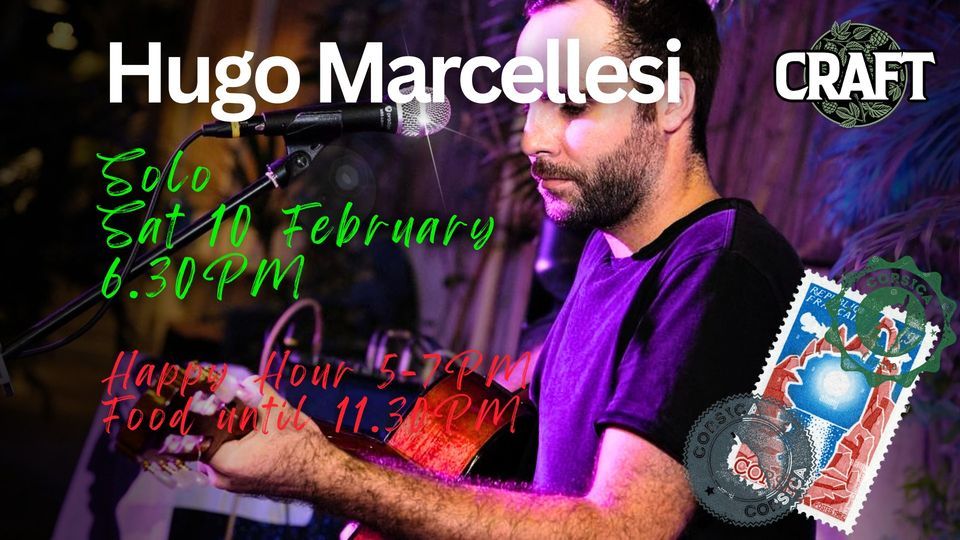 LIVE MUSIC: HUGO MARCELLESI, CRAFT 'Beer - Friends - BBQ', Phnom Penh ...