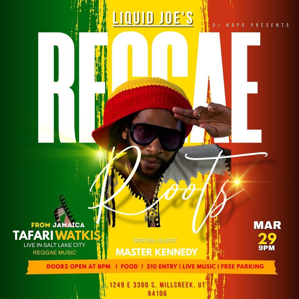 FROM JAMAICA TAFARI WATKIS LIVE IN SLC, Liquid Joe's, Salt Lake City ...