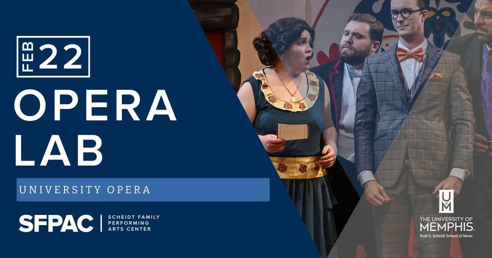 Opera Lab presented by University Opera, Harris Concert Hall Music Building, Memphis, February ...