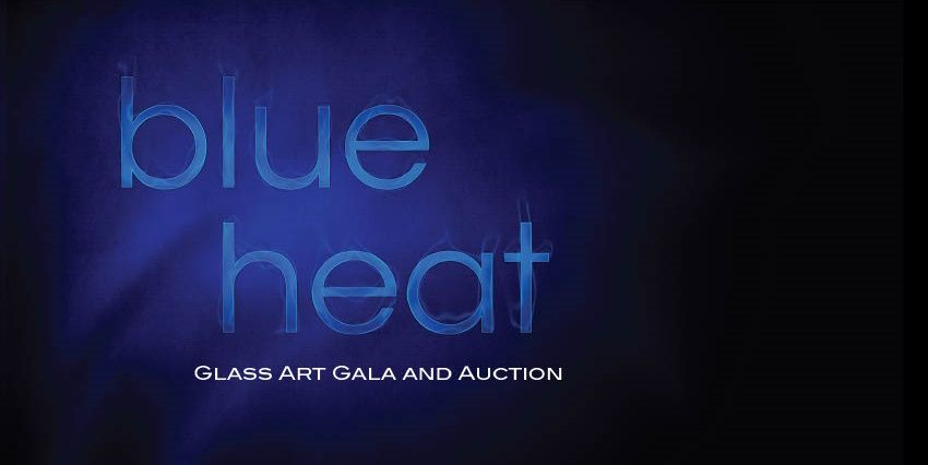 Maple Hill Auto presents Blue Heat - Glass Art Gala and Auction, Glass ...