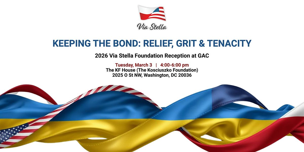 2026 Via Stella Foundation Reception in DC, Kosciuszko Foundation DC ...