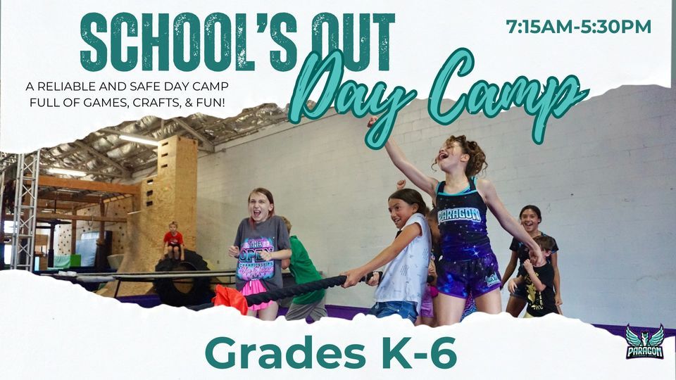 Schools Out Day Camp ️?, Paragon Performance Sports - Tumbling, Ninja ...
