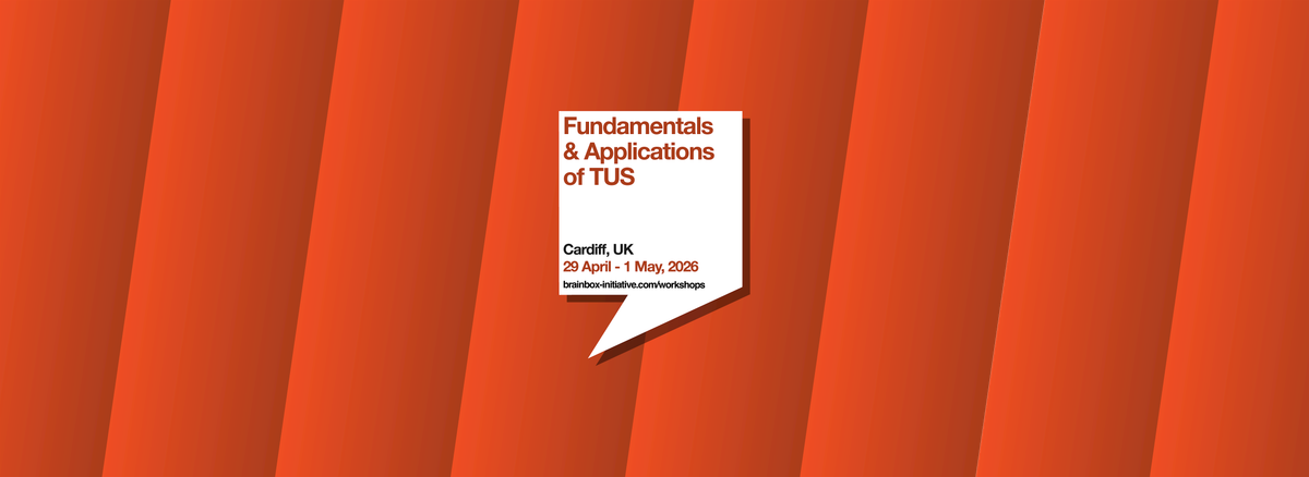 Fundamentals & Applications of TUS | Cardiff, Brainbox Ltd, Cardiff, 29 ...