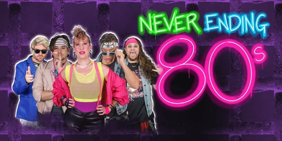 NEVER ENDING 80s Party -Kay Street Complex (Inferno & Aviary), Kay ...