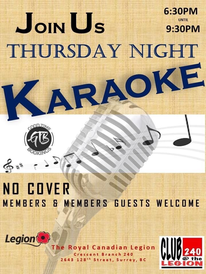 KARAOKE NIGHT @ CLUB 240 LEGION CRESCENT BEACH!, The Royal Canadian ...