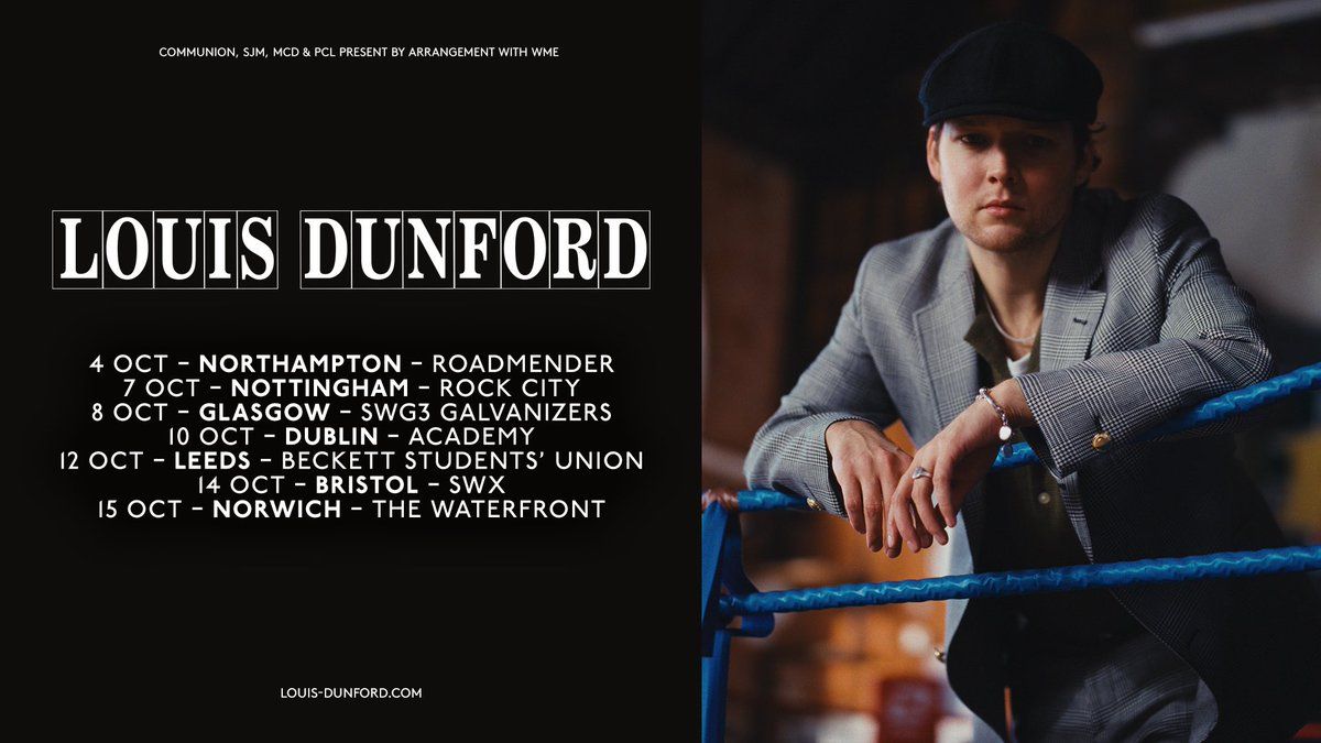 Louis Dunford Glasgow Tickets, SWG3, Glasgow, 8 October 2024 | AllEvents.in