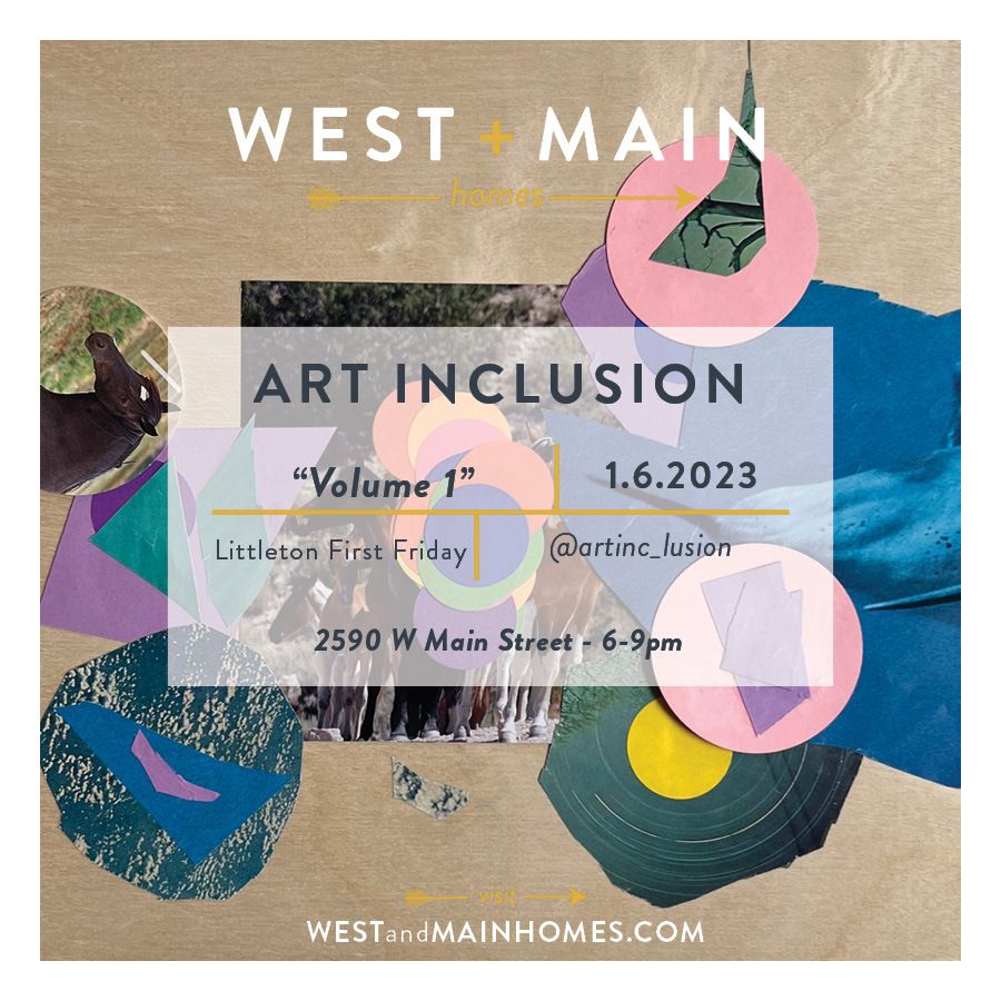 First Friday Artwalk in Littleton Featuring ART INClusion, 2590 W Main ...