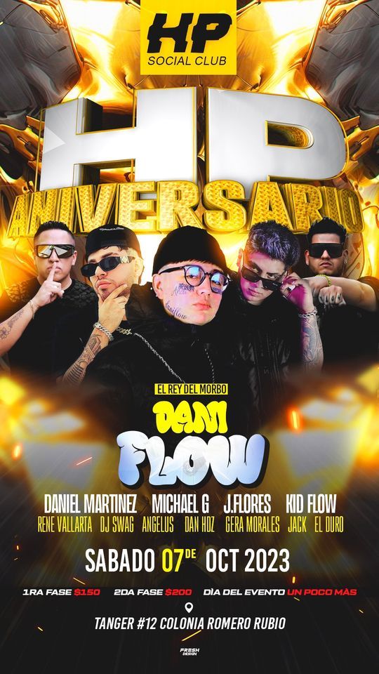 OTRO SHOW DANI FLOW EN VIVO ANIVERSARIO HP SOCIAL CLUB ?, HP Social ...