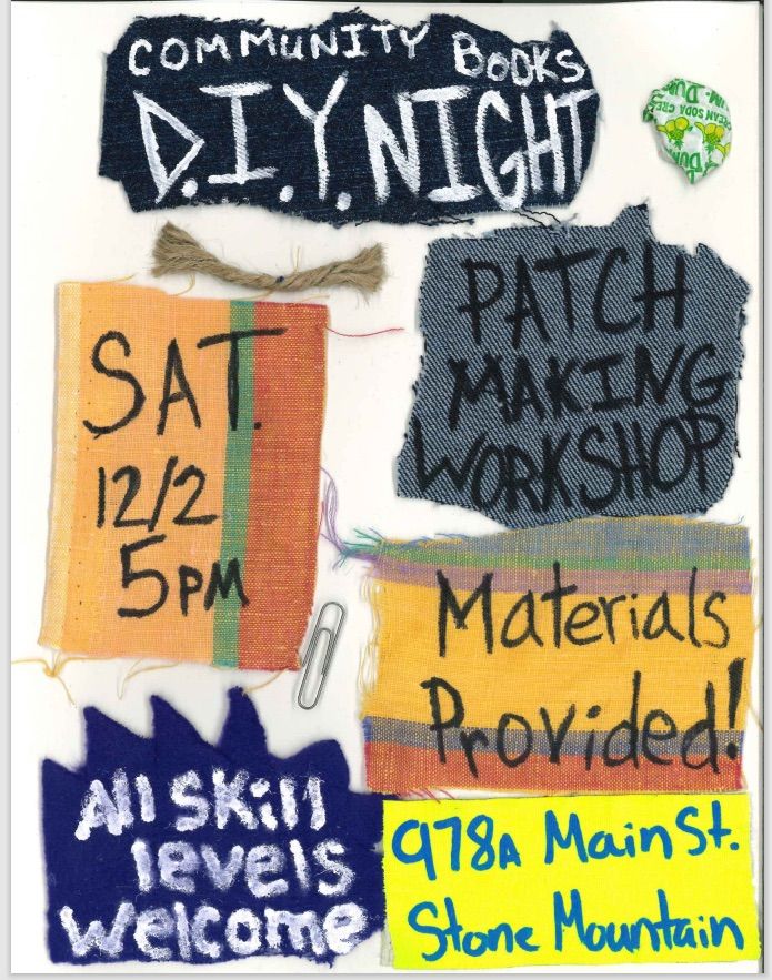 DIY Night! Patch making workshop , 978A Main St, Stone Mountain Ga, 2 ...