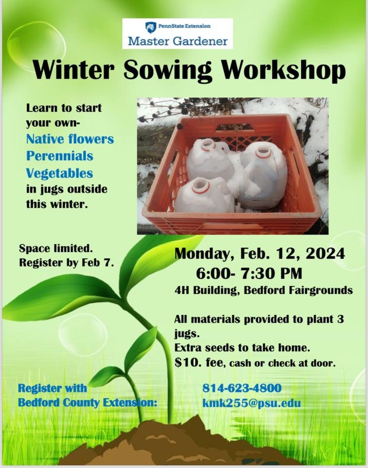 Winter Sowing Workshop, Bedford Fairgrounds, 12 February 2024 ...
